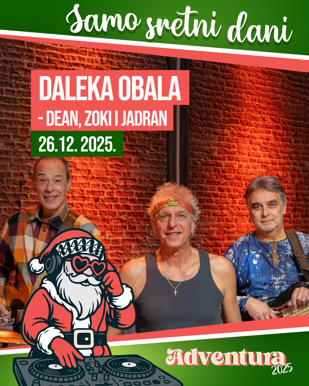 Daleka Obala - Dean, Zoki i Jadran - Adventura Šibenik